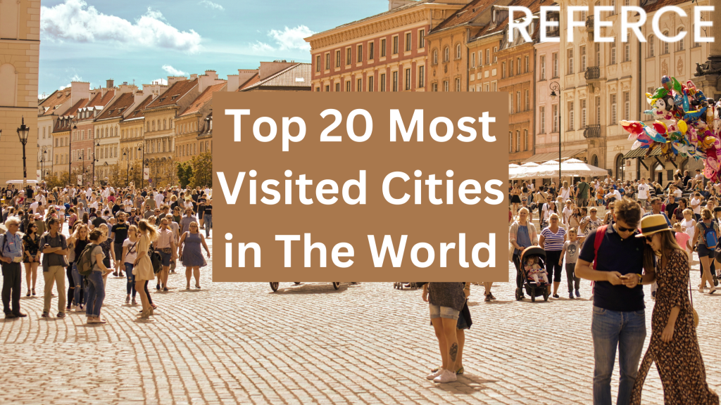 Top 20 Most Visited Cities in The World | Betacompression