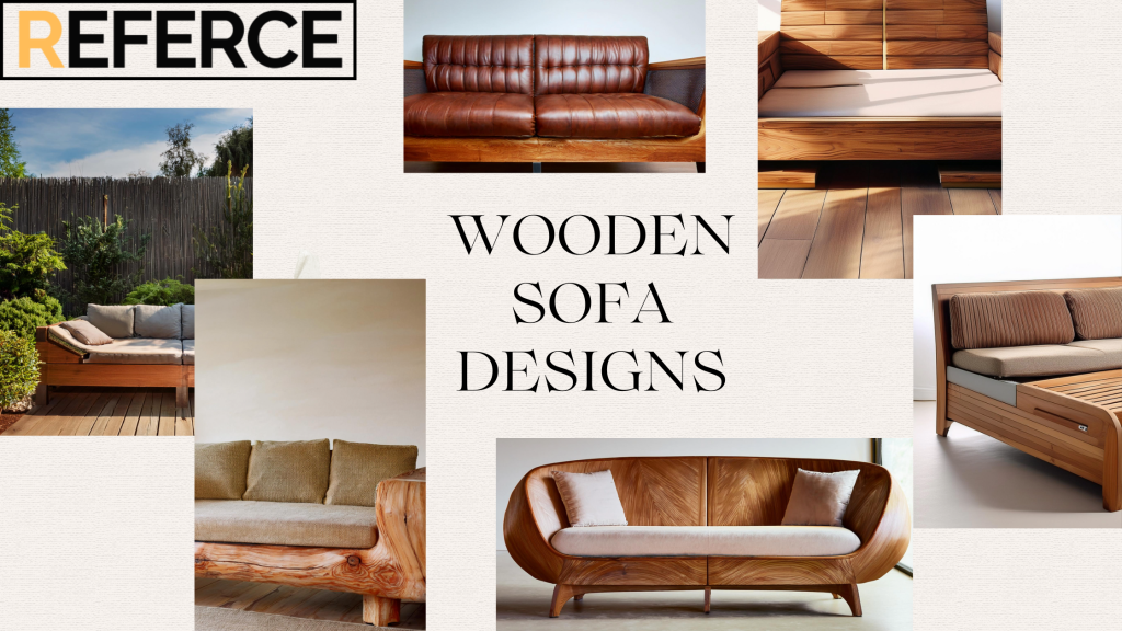 Wooden Sofa Designs: Creative Ideas for Your Home - Referce