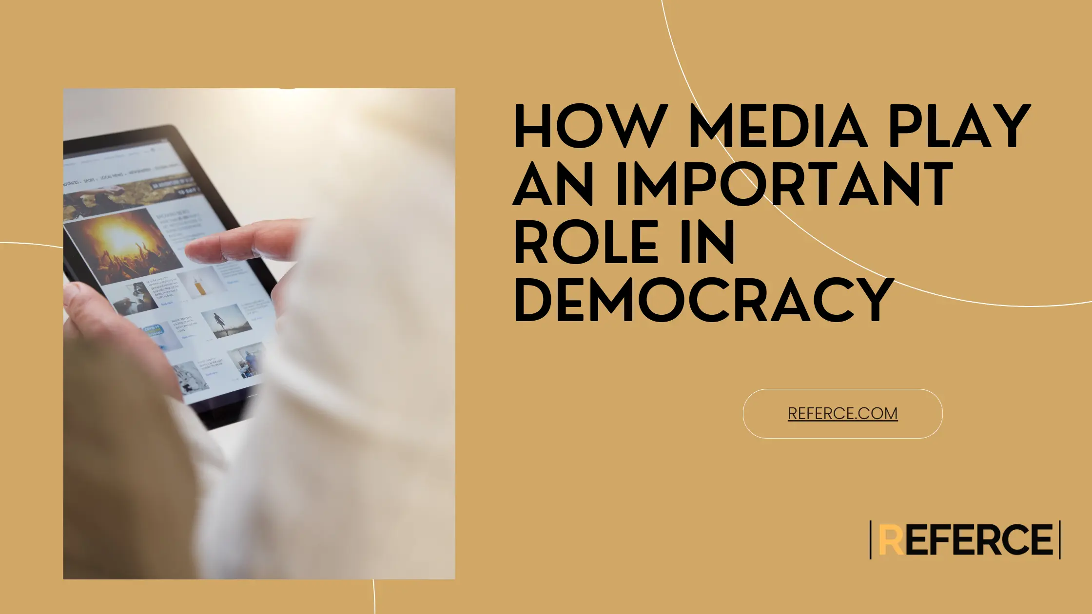 How Media Play An Important Role In Democracy? - Referce